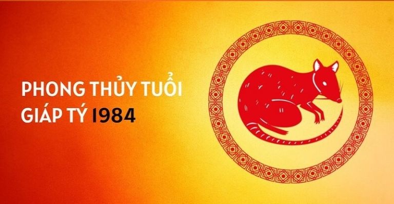 Tuổi Giáp Tý 1984 làm nhà năm 2026 & Lưu ý phong thủy